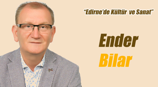 Edirne Yenigün - Edirne Haberleri